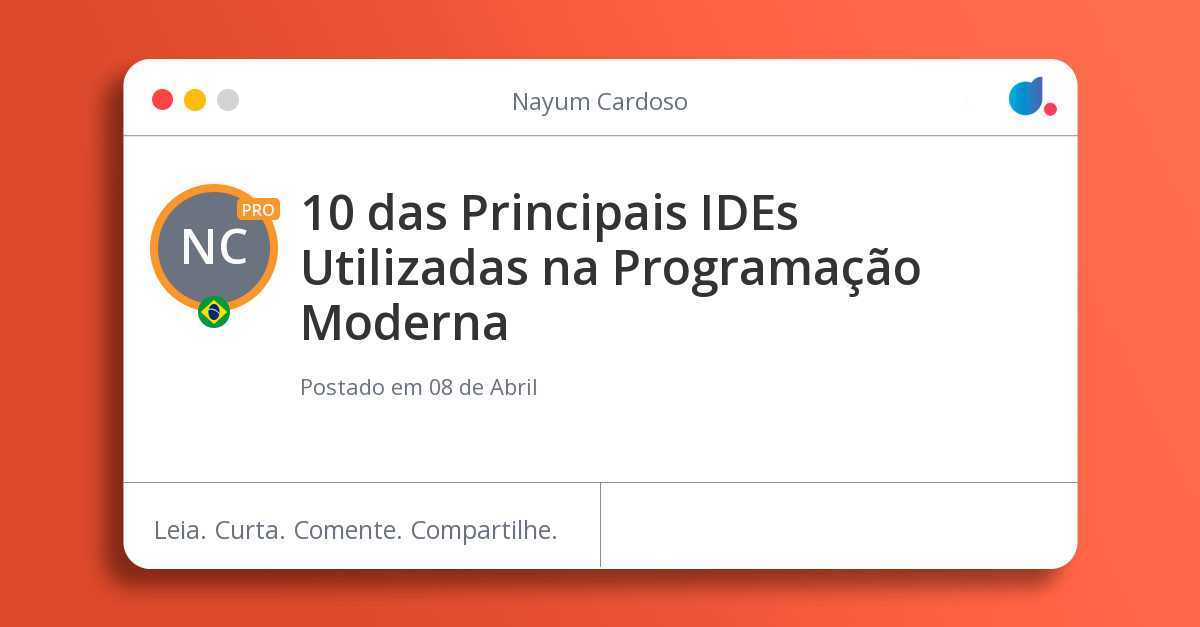 10 das Principais IDEs Utilizadas na Programação Moderna