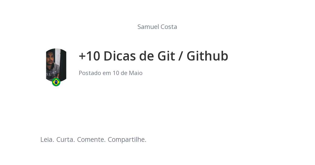 +10 Dicas de Git / Github