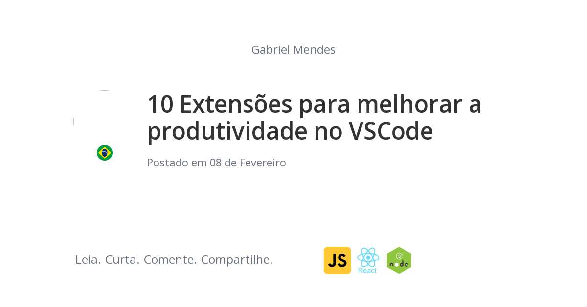 10 Extensões para melhorar a produtividade no VSCode
