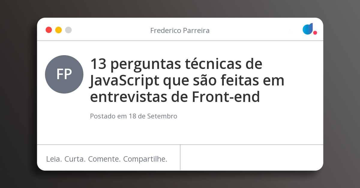 13 perguntas técnicas de JavaScript que são feitas em entrevistas de Front-end