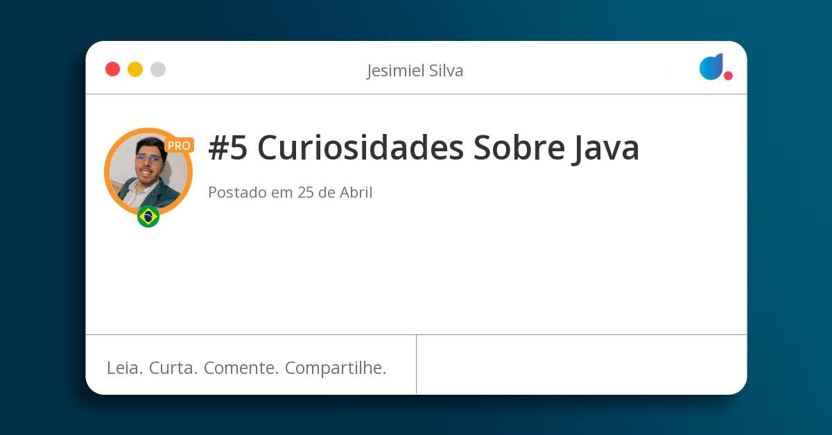 #5 Curiosidades Sobre Java
