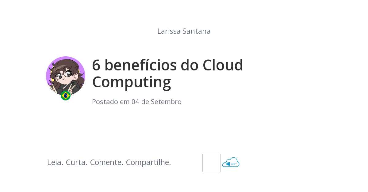 6 benefícios do Cloud Computing