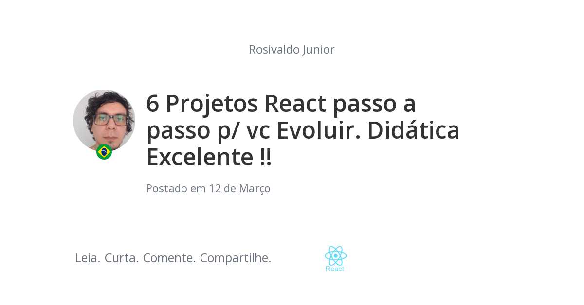 6 Projetos React passo a passo p/ vc Evoluir. Didática Excelente