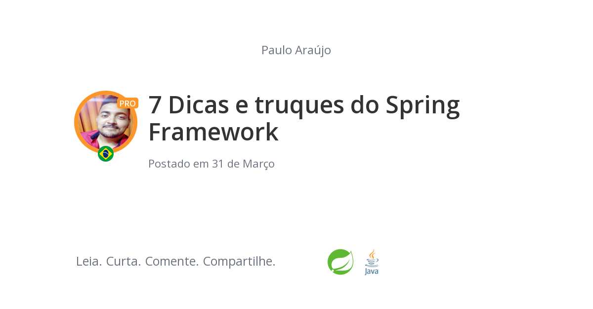 7 Dicas e truques do Spring Framework