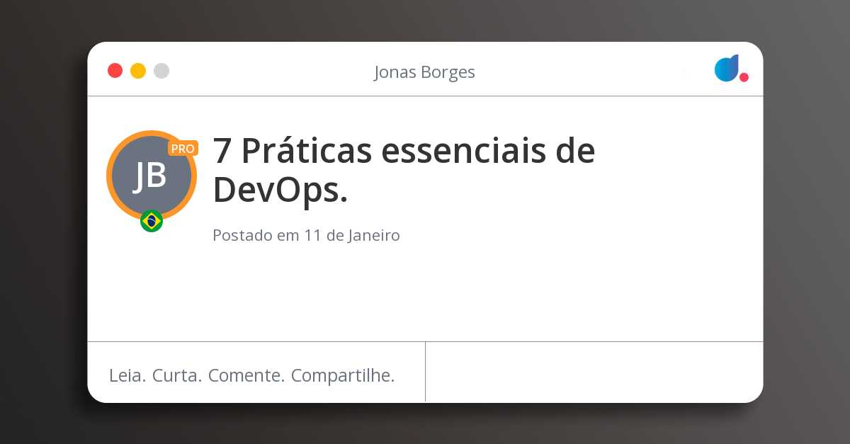 7 Práticas essenciais de DevOps.