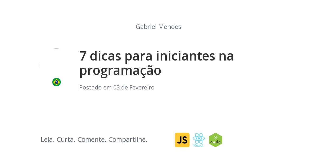 7 dicas para iniciantes na programação 😀