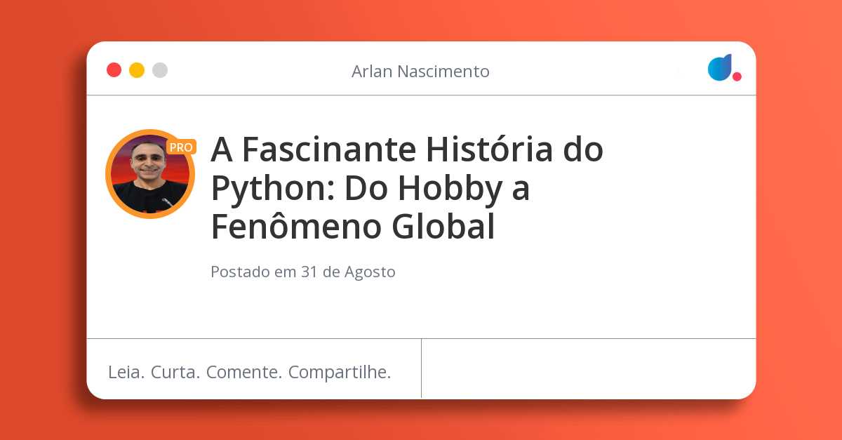A Fascinante História do Python: Do Hobby a Fenômeno Global