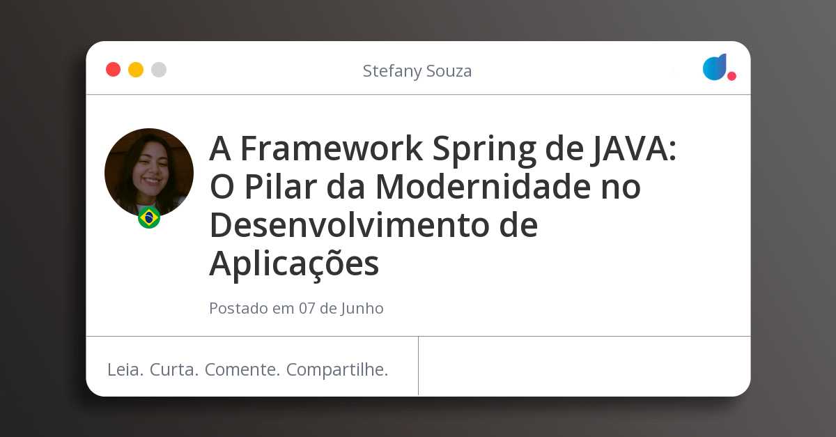 A Framework Spring de JAVA: O Pilar da Modernidade no Desenvolvimento ...