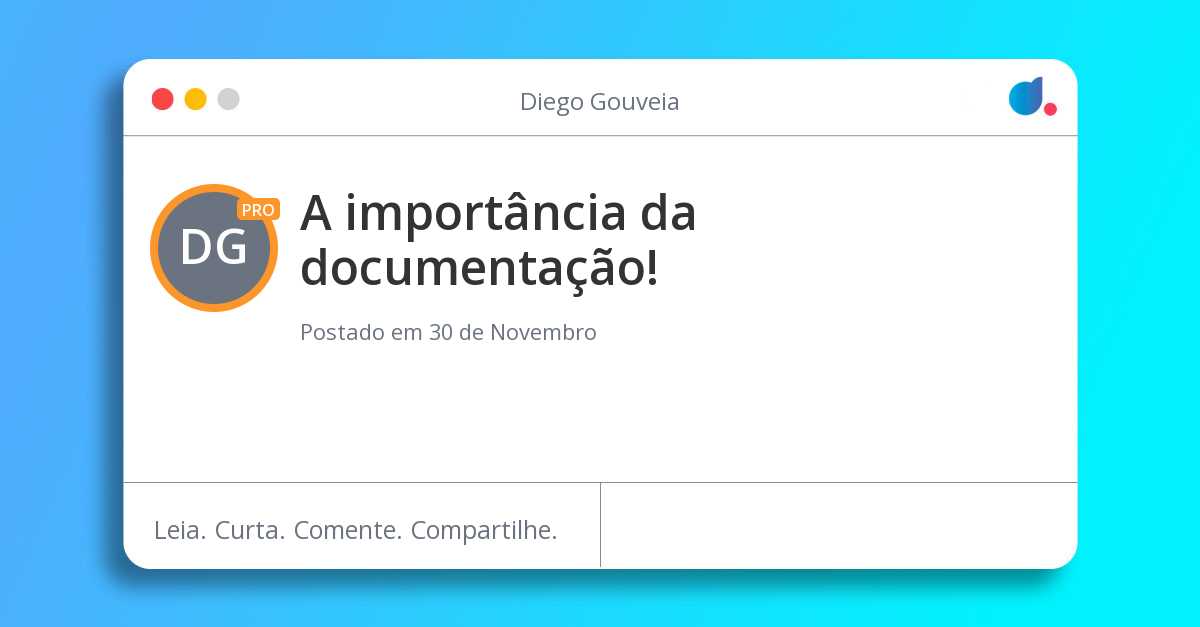 A importância da documentação!