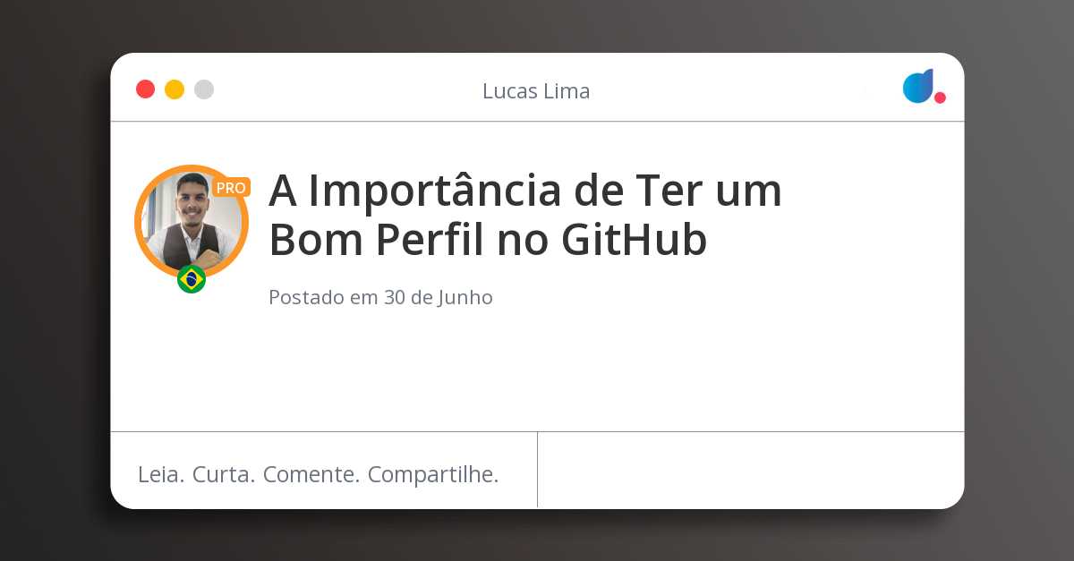 A Importância de Ter um Bom Perfil no GitHub