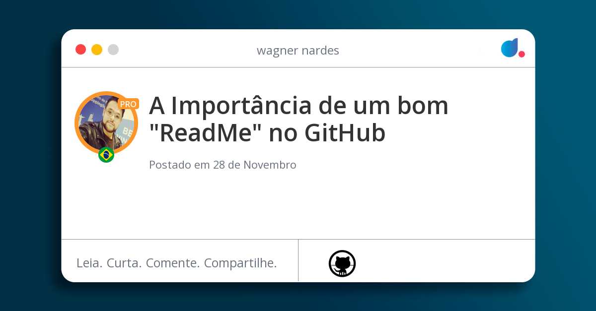 A Importância de um bom "ReadMe" no GitHub