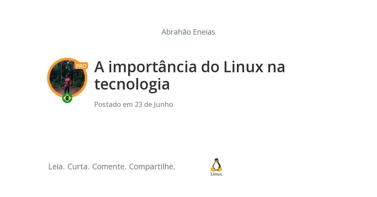 A importância do Linux na tecnologia