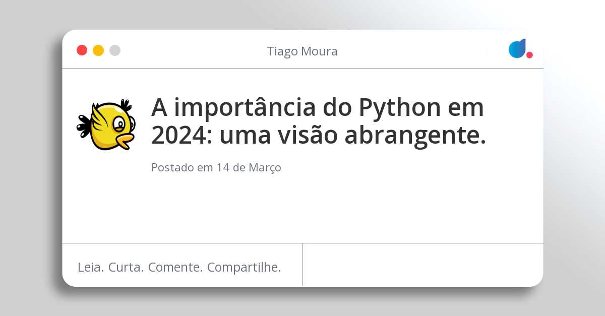 A importância do Python em 2024: uma visão abrangente.