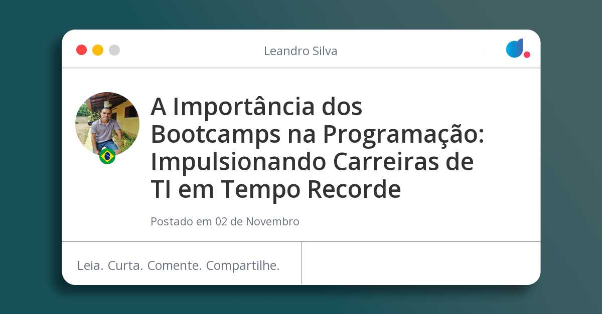 A Importância dos Bootcamps na Programação: Impulsionando Carreiras de ...