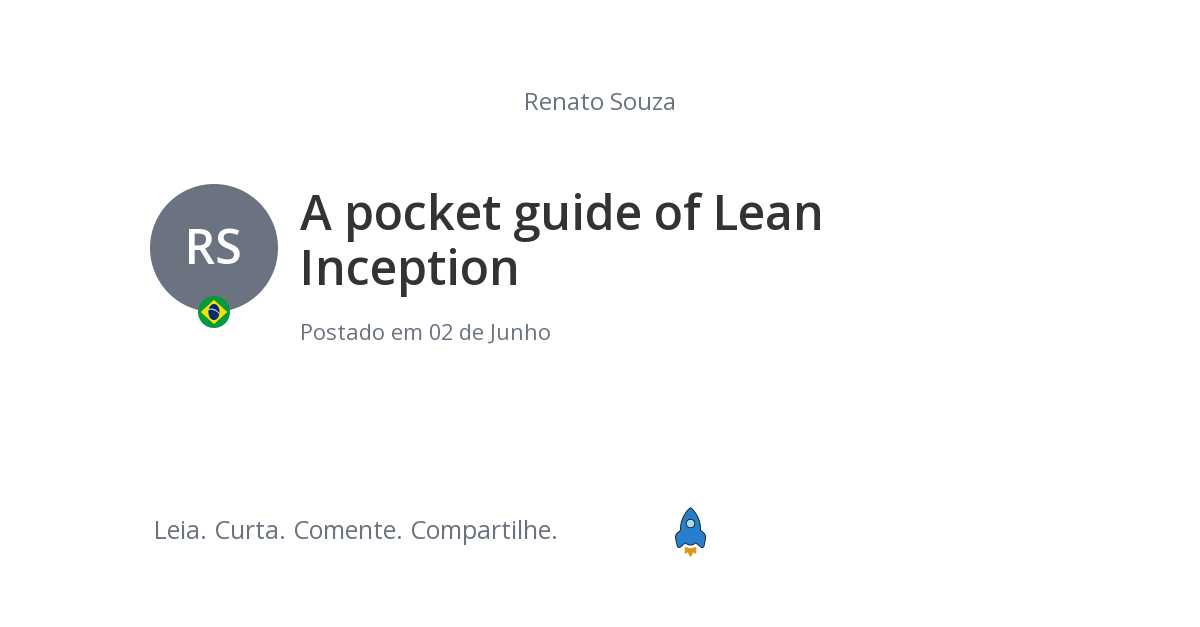 A pocket guide of Lean Inception