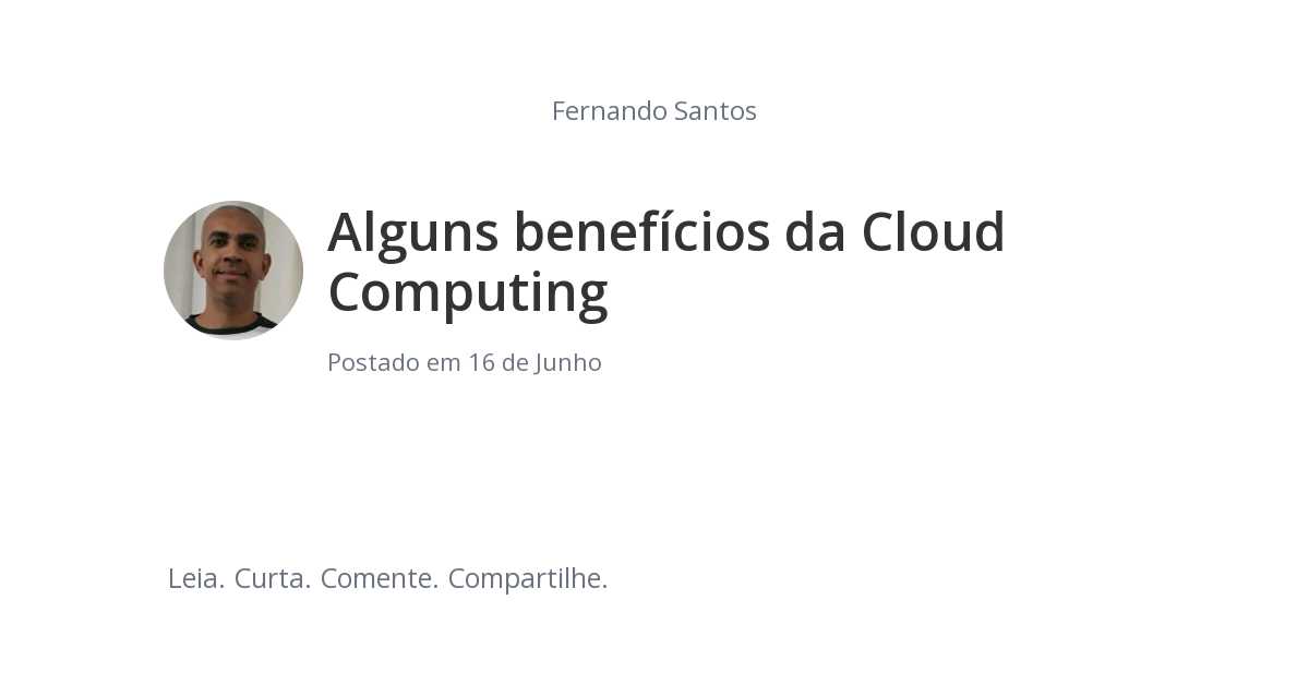 Alguns benefícios da Cloud Computing