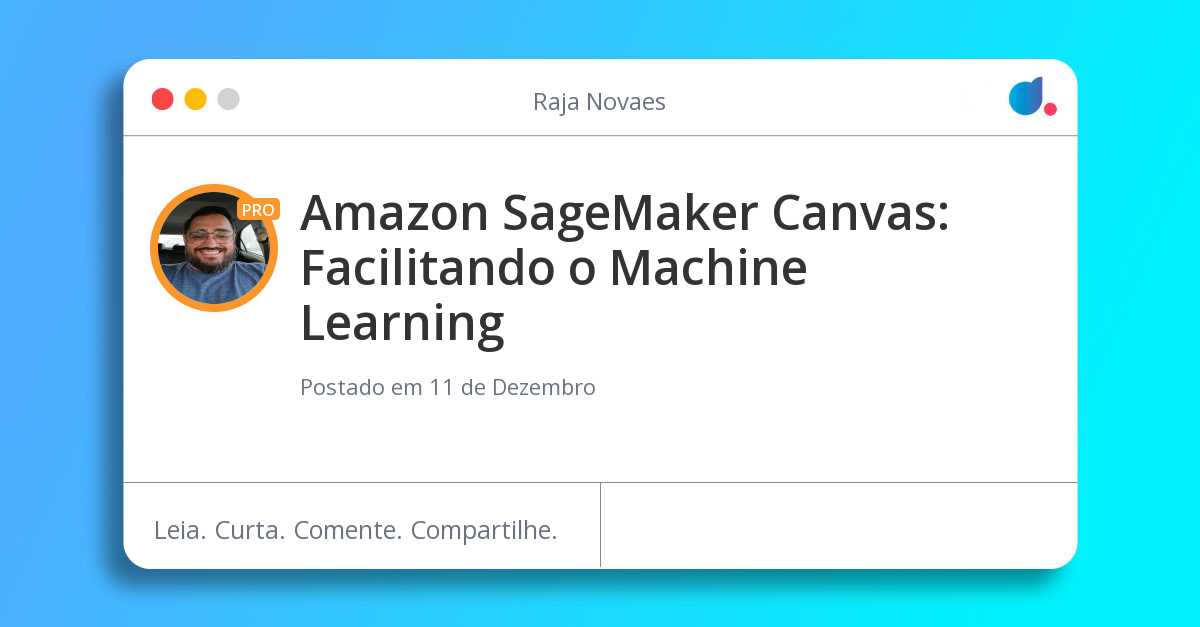 Amazon SageMaker Canvas: Facilitando o Machine Learning