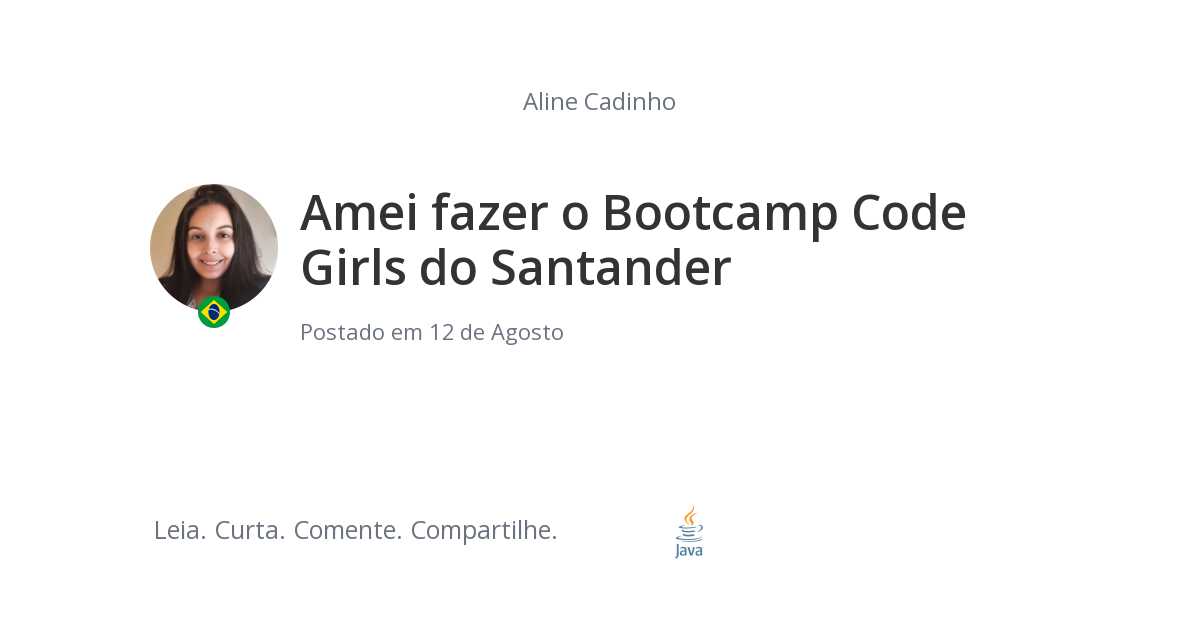 Amei fazer o Bootcamp Code Girls do Santander