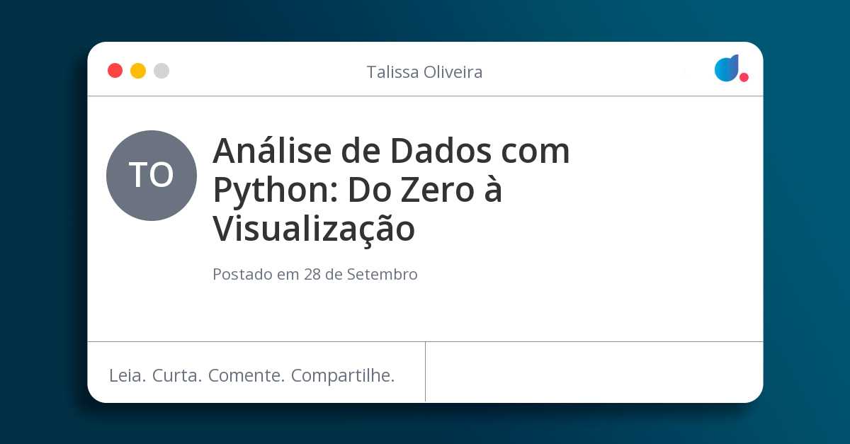 Análise de Dados com Python: Do Zero à Visualização | Talissa Oliveira ...
