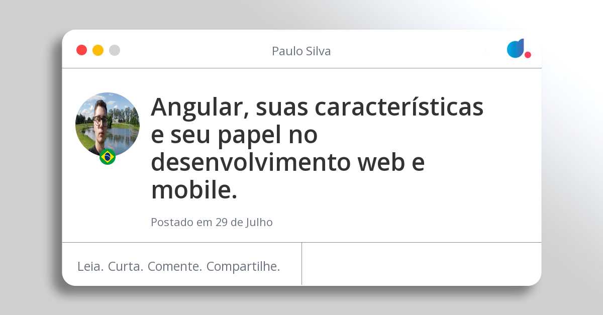Angular, suas características e seu papel no desenvolvimento web e mobile.