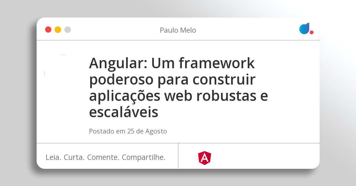 Angular: Um framework poderoso para construir aplicações web robustas e ...