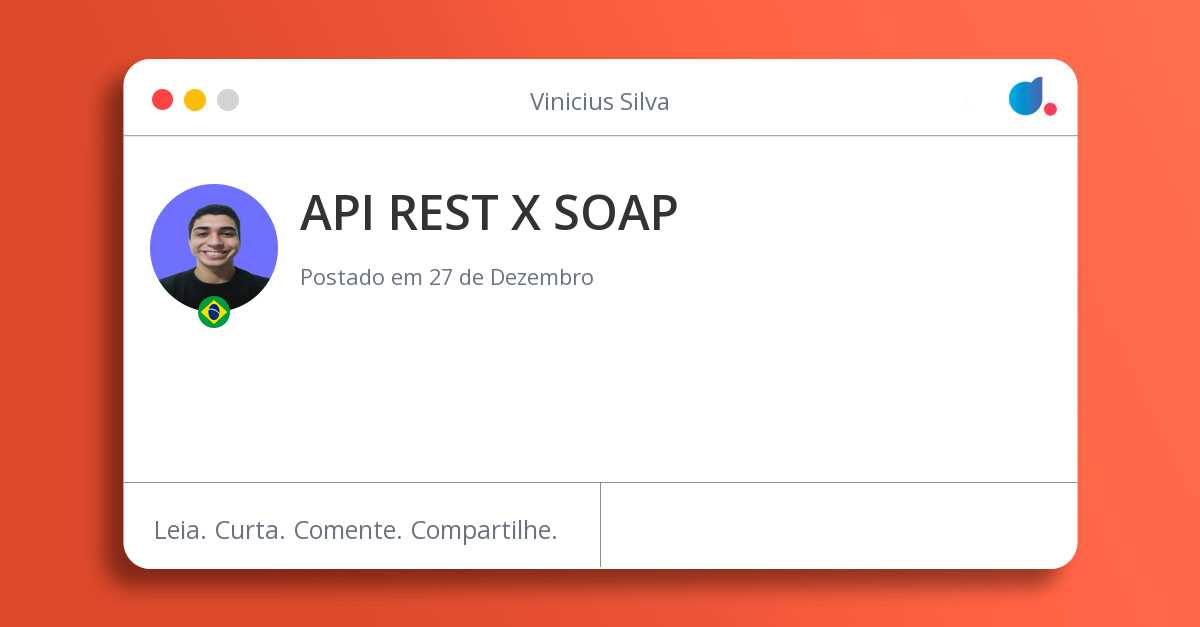 API REST X SOAP
