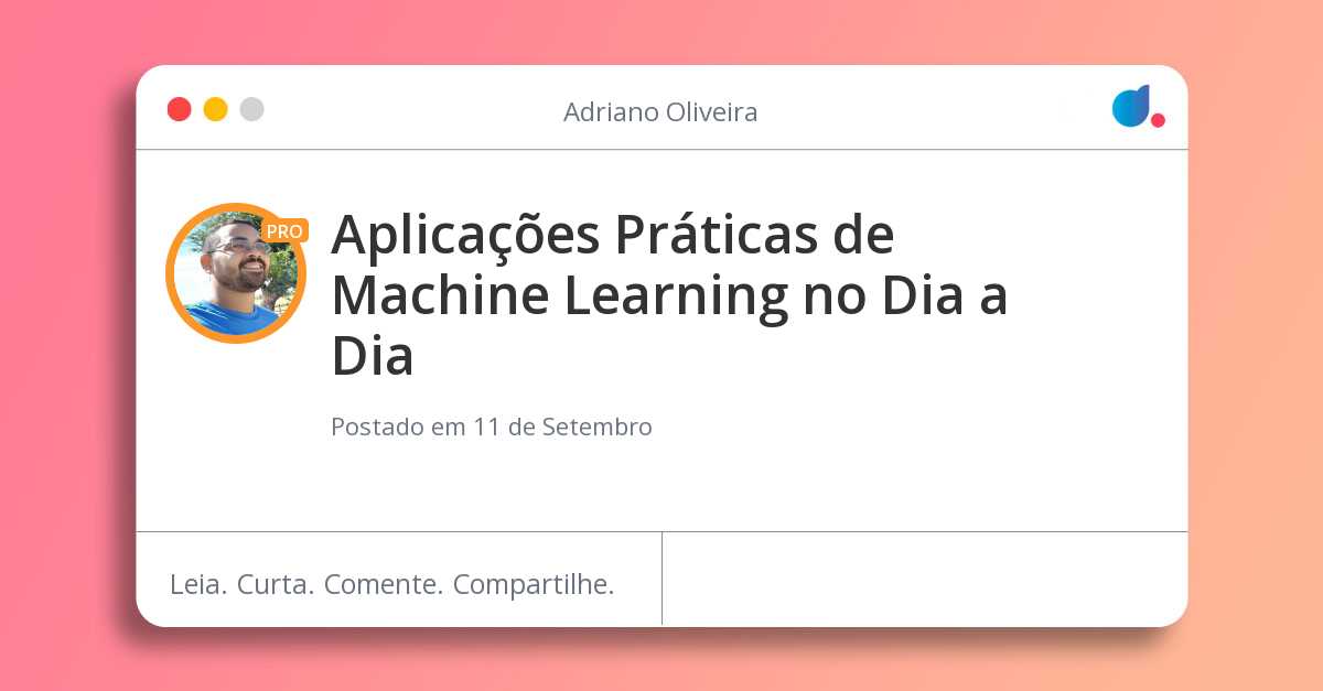 Aplicações Práticas de Machine Learning no Dia a Dia