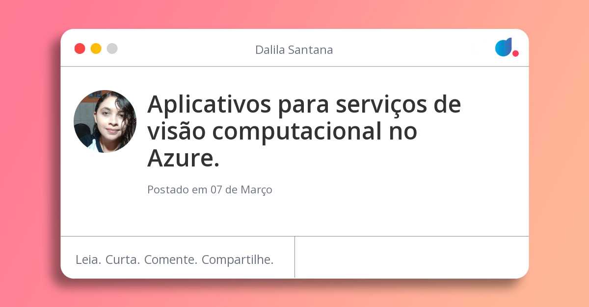 Aplicativos para serviços de visão computacional no Azure.