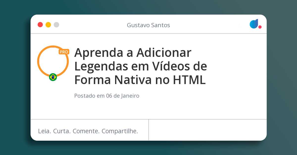 Aprenda a Adicionar Legendas em Vídeos de Forma Nativa no HTML