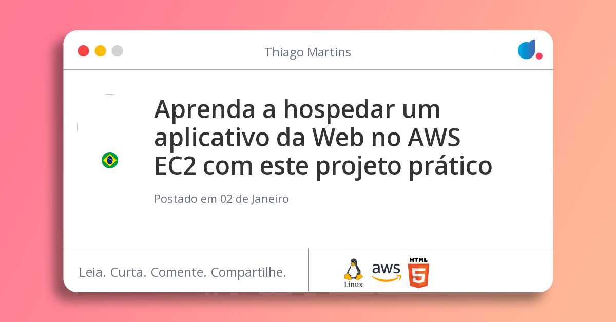 Aprenda a hospedar um aplicativo da Web no AWS EC2 com este projeto prático