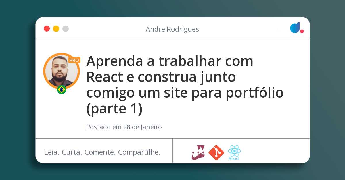 Aprenda a trabalhar com React e construa junto comigo um site para ...
