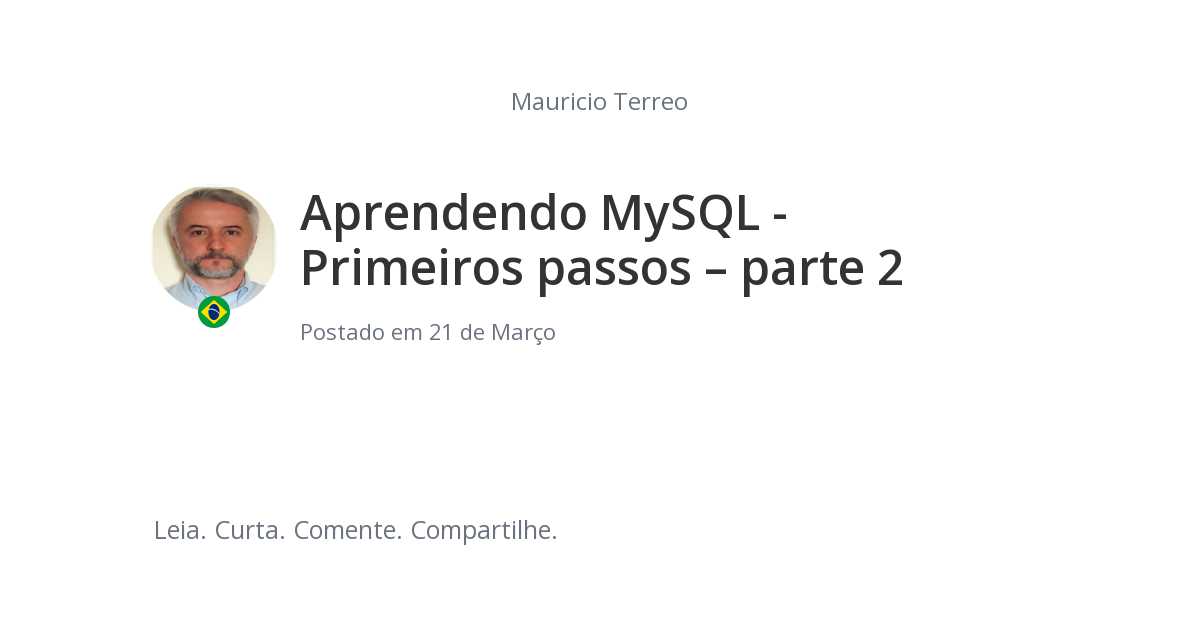 Aprendendo MySQL - Primeiros passos – parte 2