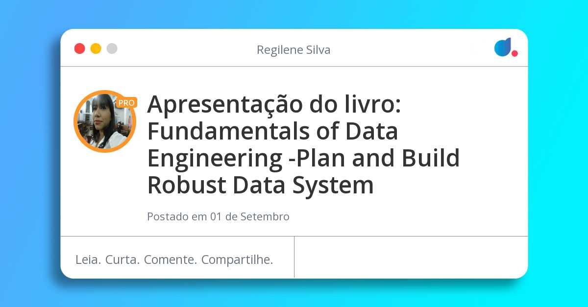 Apresentação Do Livro Fundamentals Of Data Engineering Plan And Build