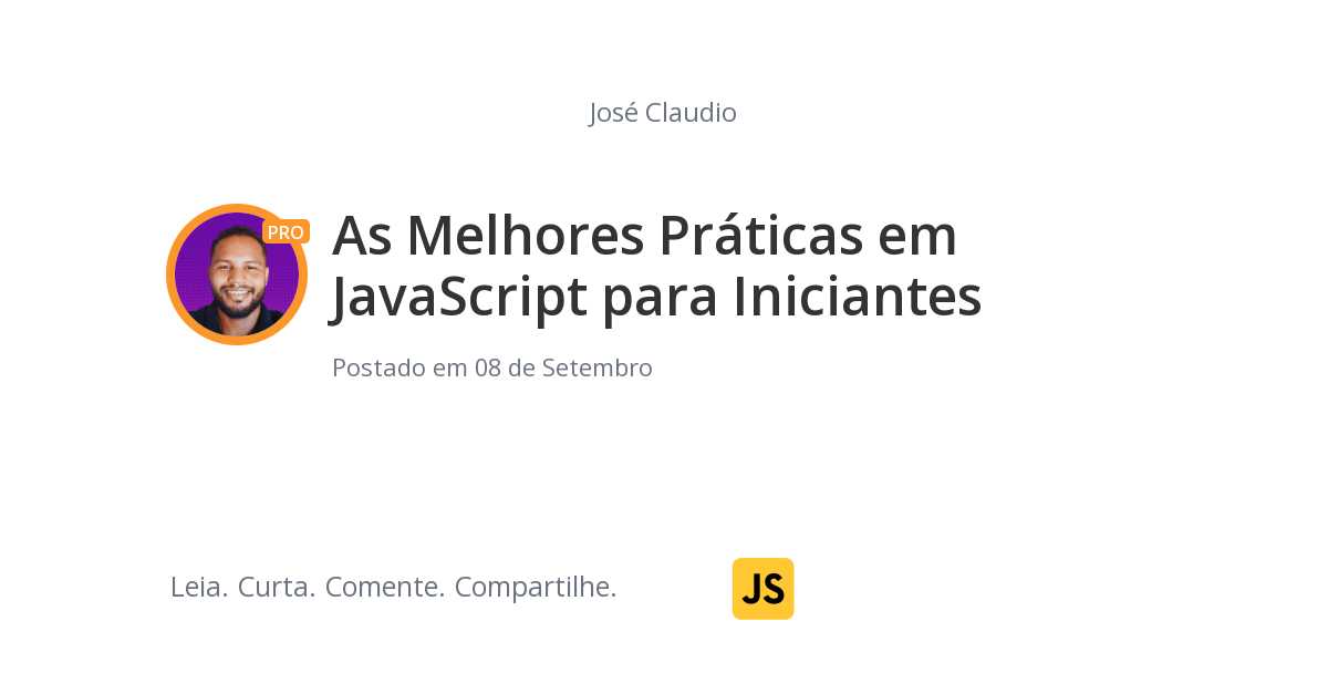 As Melhores Práticas em JavaScript para Iniciantes