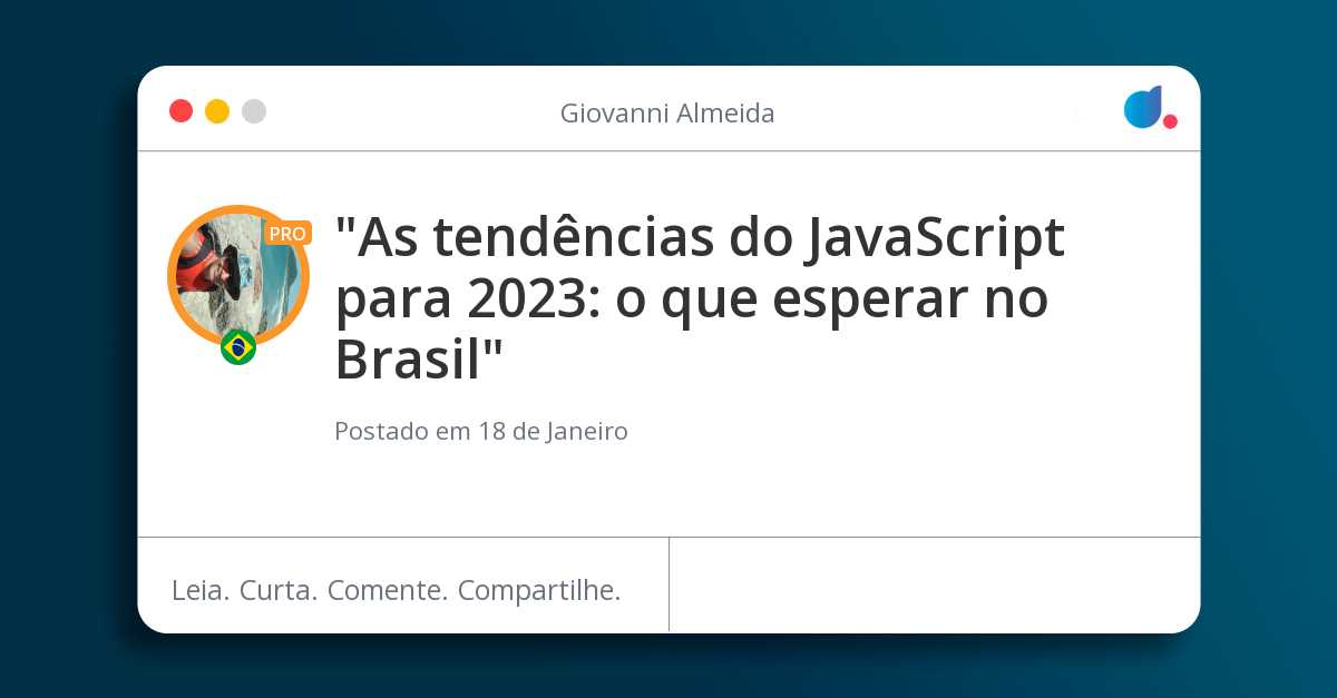 "As tendências do JavaScript para 2023: o que esperar no Brasil"