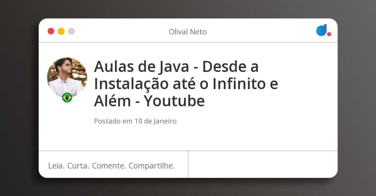 Aulas De Java Desde A Instalação Até O Infinito E Além Youtube Olival Neto Java Dio 8970