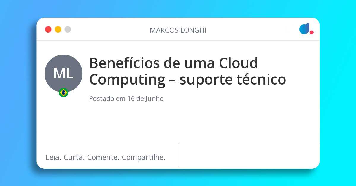 Benefícios de uma Cloud Computing – suporte técnico