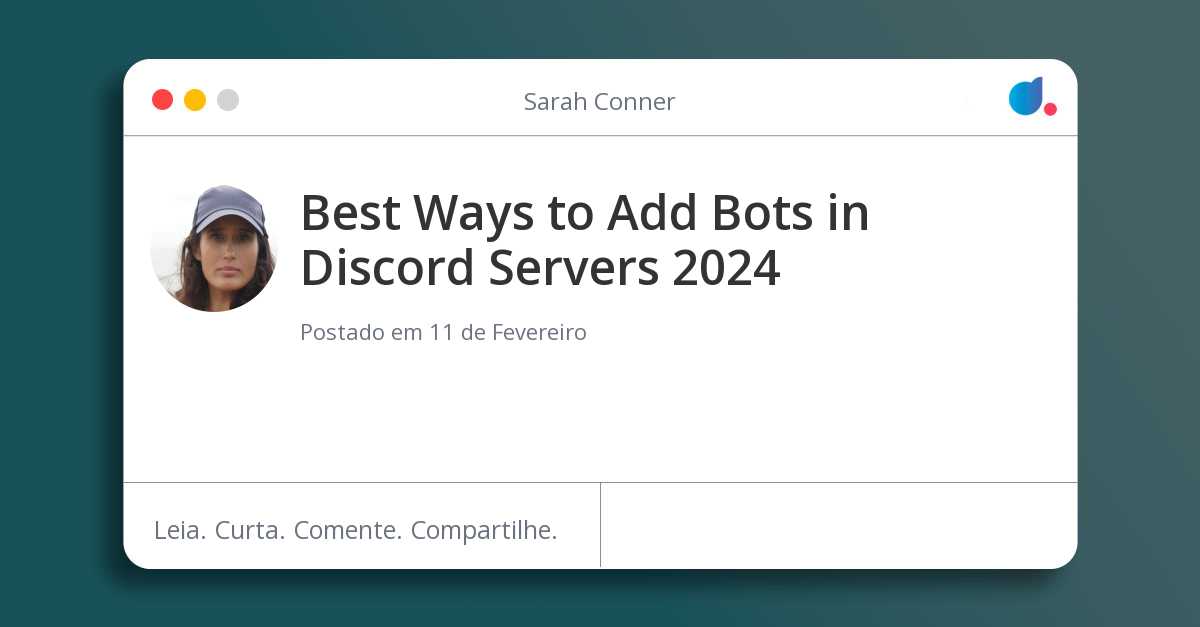 Best Ways to Add Bots in Discord Servers 2024