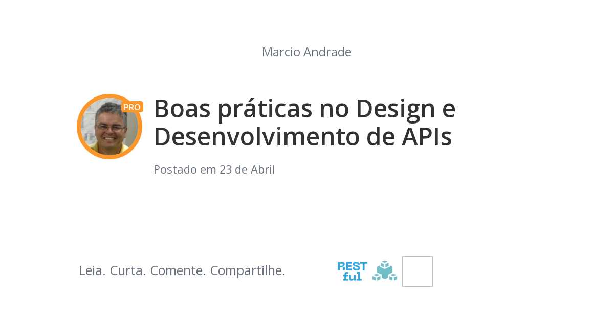 Boas práticas no Design e Desenvolvimento de APIs