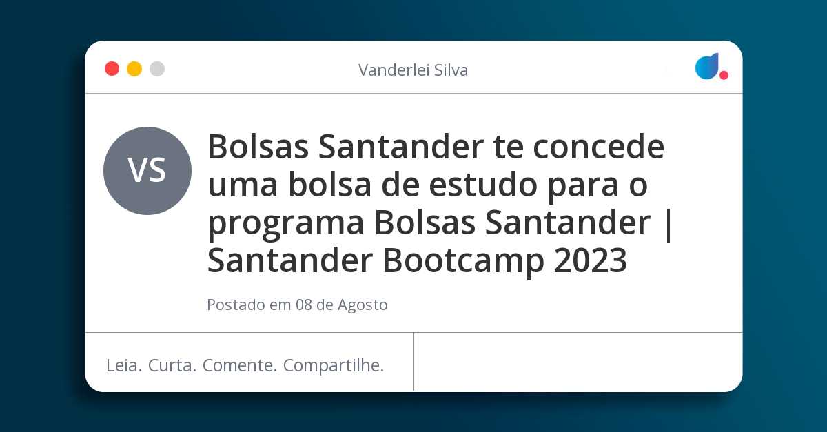 Bolsas Santander te concede uma bolsa de estudo para o programa Bolsas ...