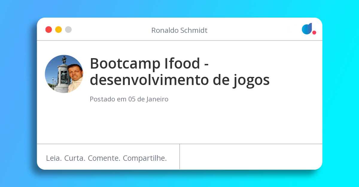 Bootcamp Ifood - desenvolvimento de jogos