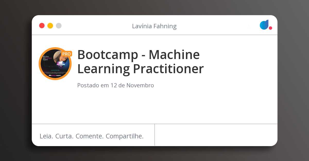 Bootcamp - Machine Learning Practitioner 🚀