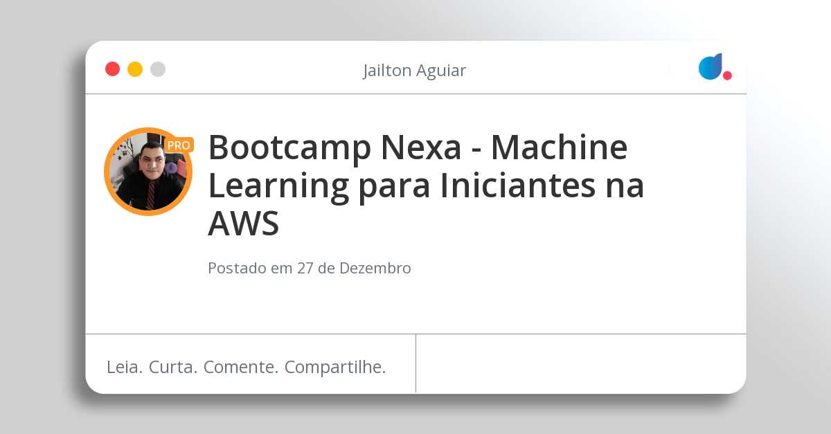 Bootcamp Nexa - Machine Learning para Iniciantes na AWS