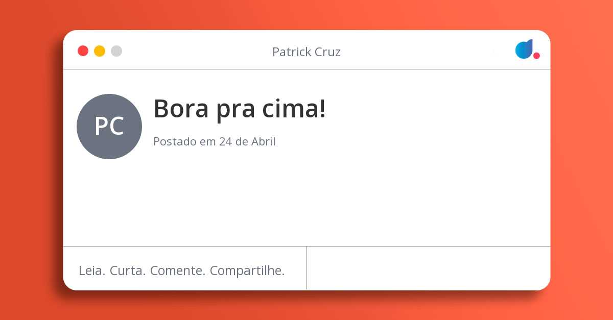 Bora pra cima!
