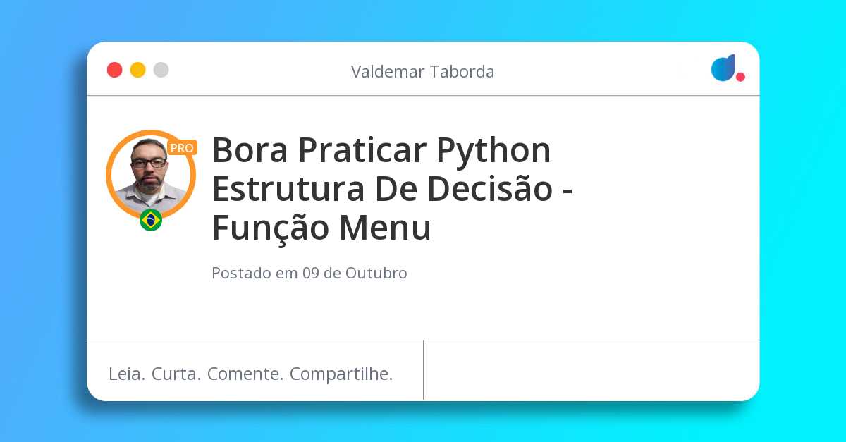 Bora Praticar Python Estrutura De Decisão - Função Menu