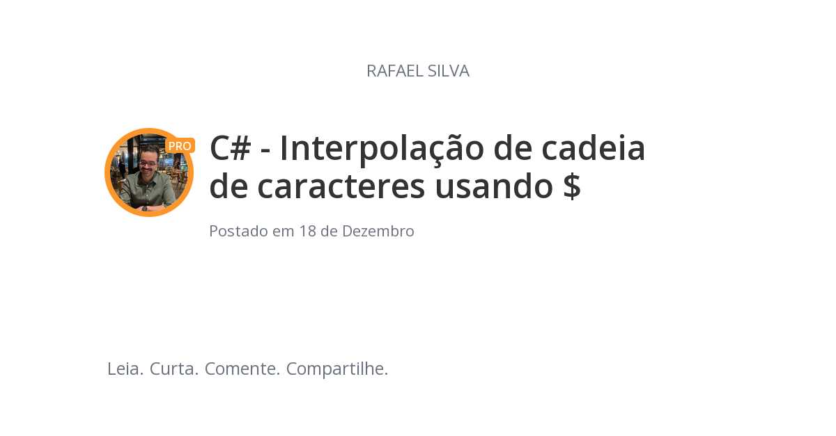 C# - Interpolação de cadeia de caracteres usando