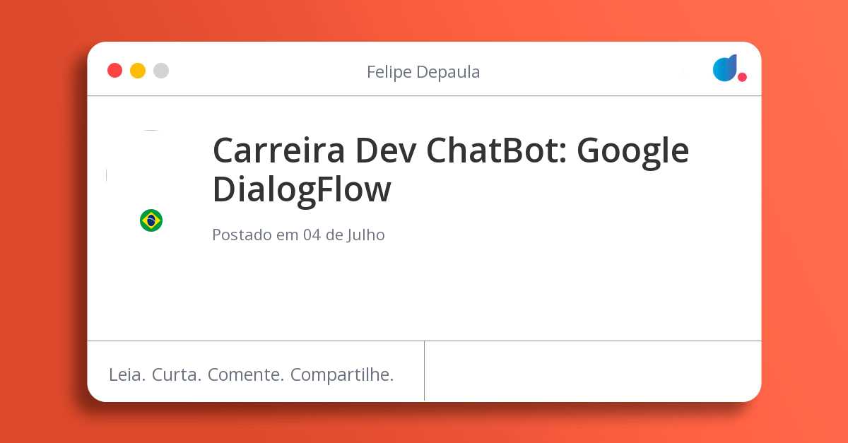 Carreira Dev ChatBot: Google DialogFlow