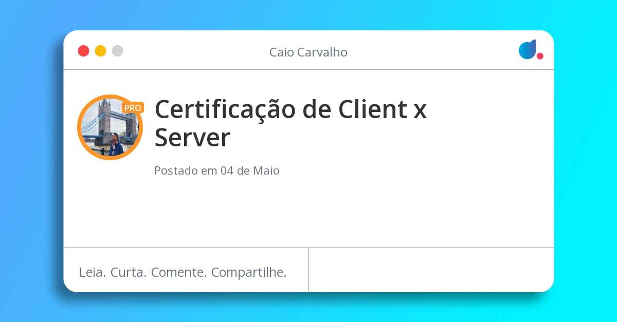 Certificação de Client x Server