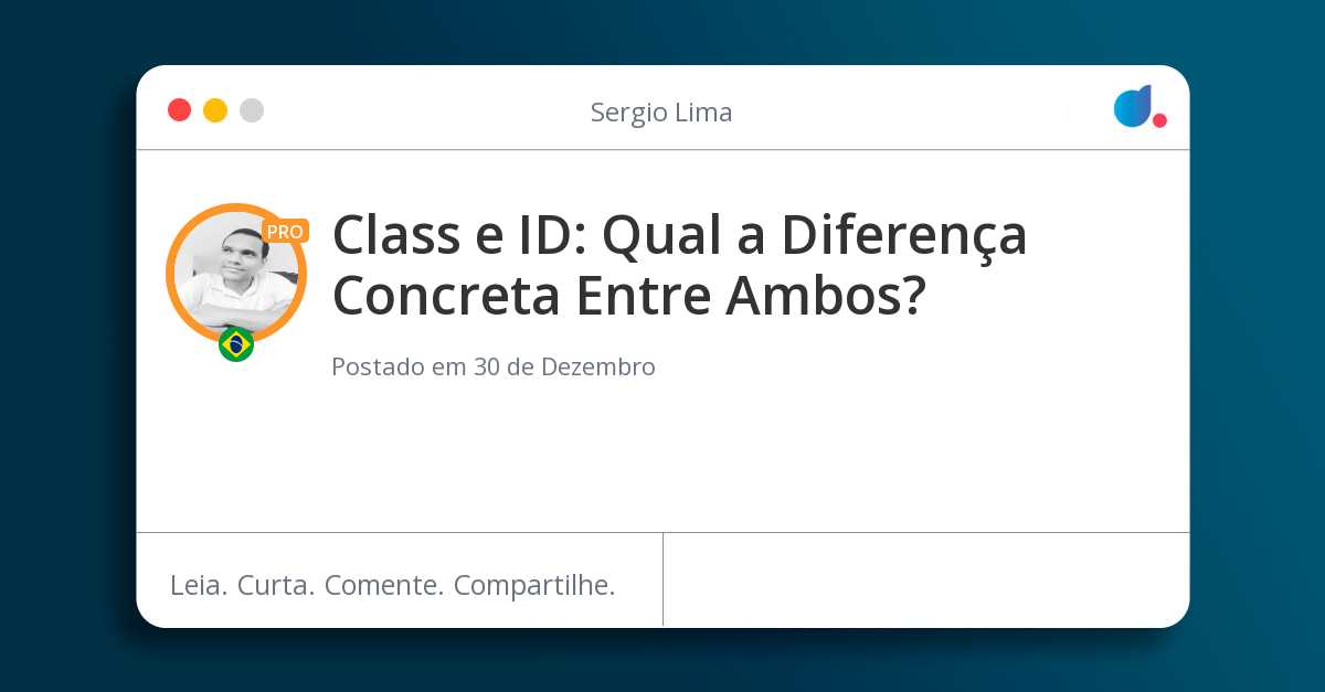 Class e ID: Qual a Diferença Concreta Entre Ambos?