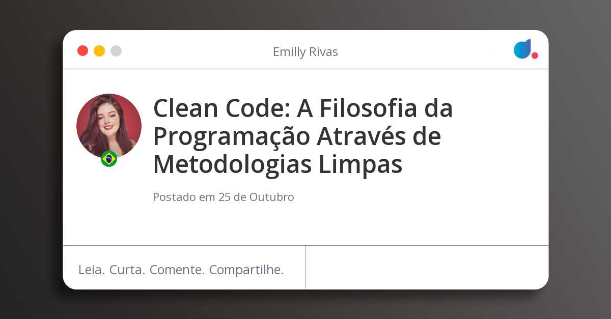 Clean Code: A Filosofia da Programação Através de Metodologias Limpas